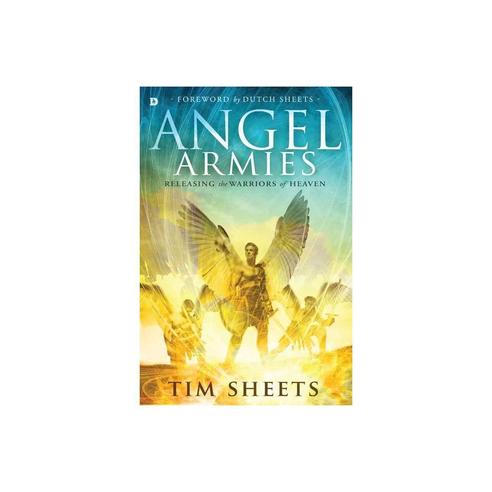Angel Armies: Releasing the Warriors of Heaven | The Lighthouse Bookstore