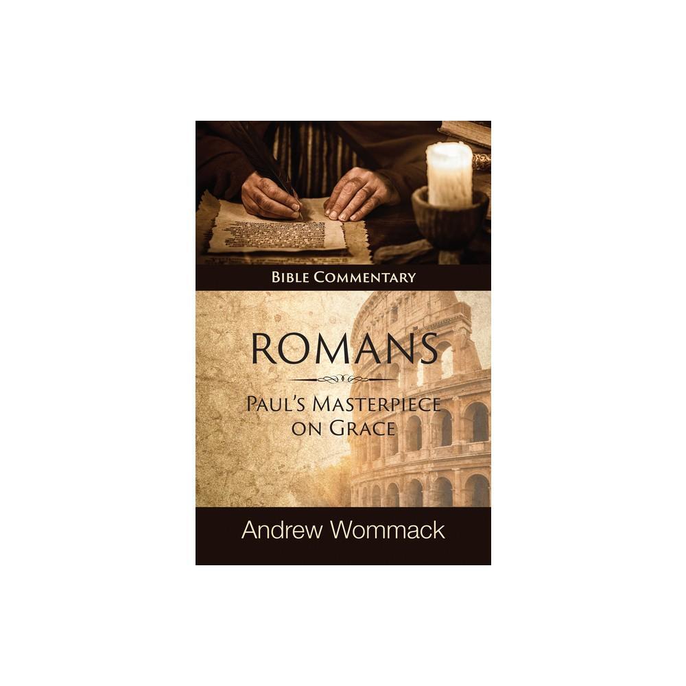 Romans: Paul's Masterpiece on Grace | The Lighthouse Bookstore