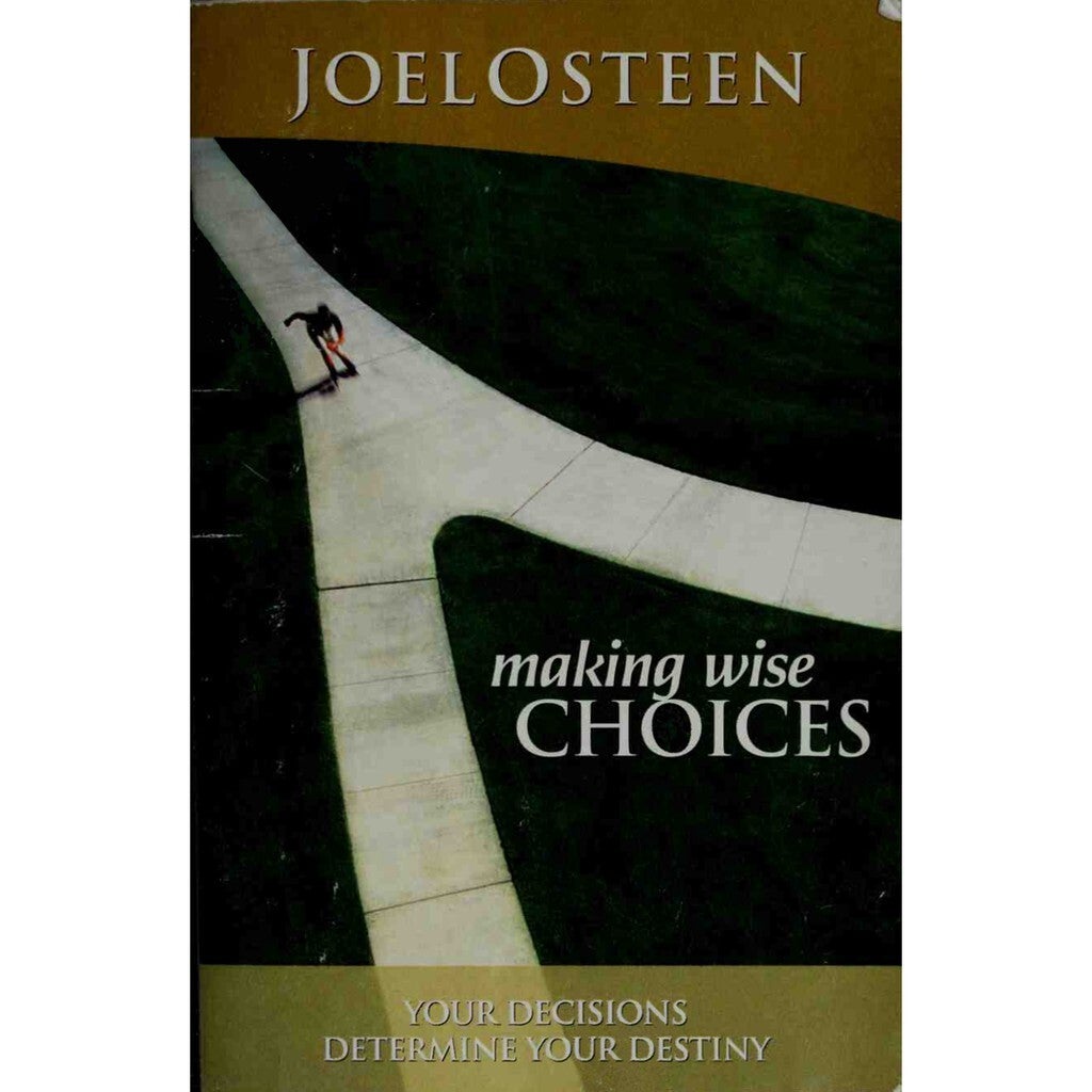 Making Wise Choices | The Lighthouse Bookstore